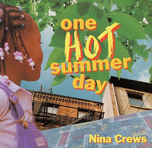 One Hot Summer Day - Raising A Reader